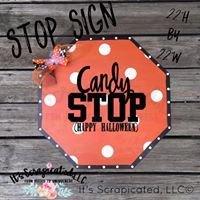 Stop Sign/Candy Stop – It's Scrapicated, LLC